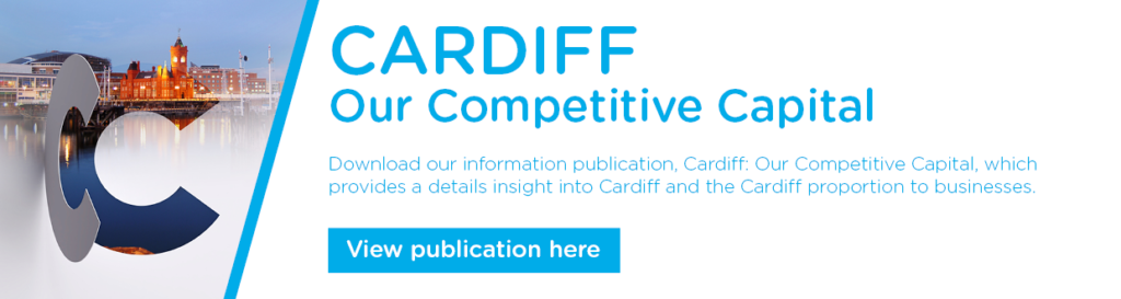 Why Cardiff? • Invest Cardiff